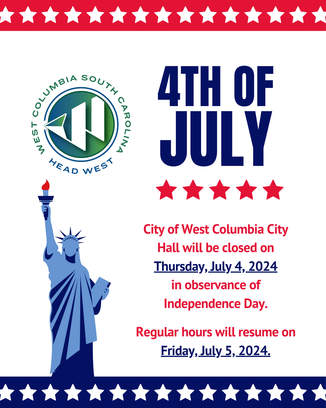 City of West Columbia Independence Day Office Closing, Sanitation ...