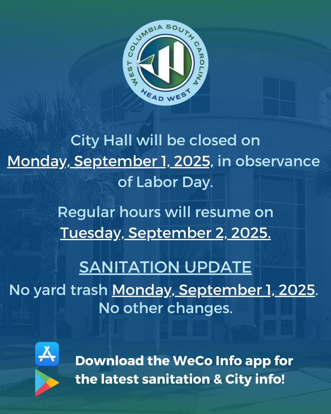 City of West Columbia Labor Day City Hall Information - City of West ...